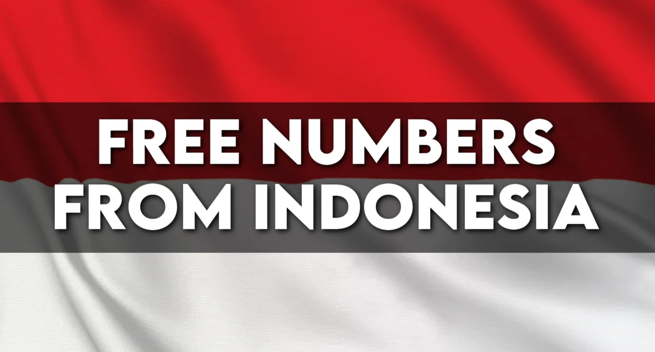 How to Get Free Numbers from Indonesia in 2025