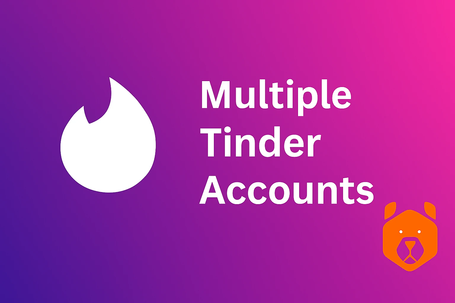 Can You Have Multiple Tinder Accounts — Smart Strategies for Modern Dating